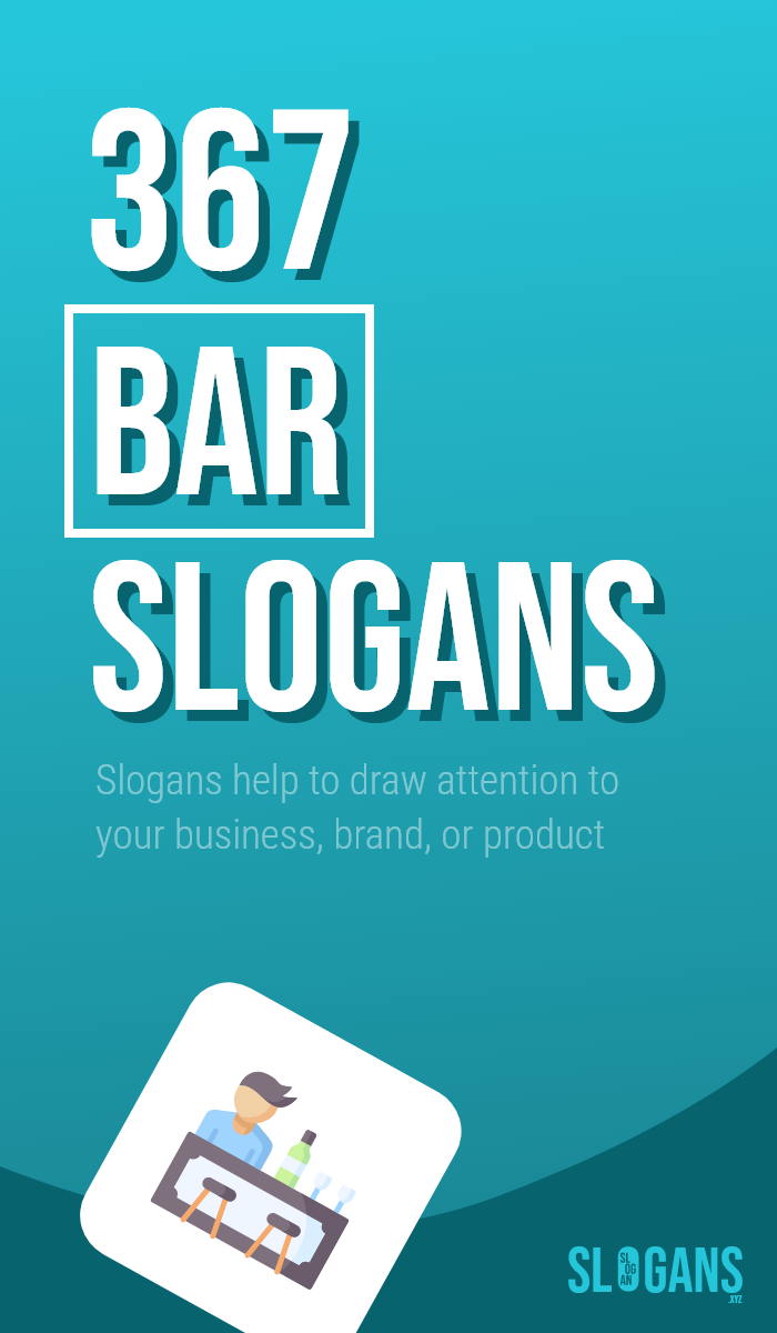367 Best Bar Slogans and Taglines for Your Business