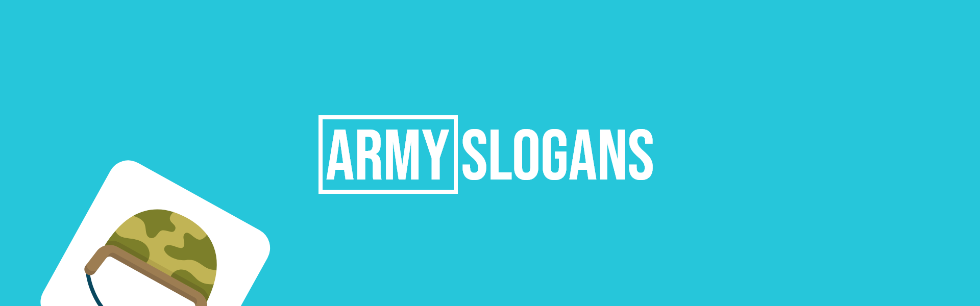 952 Best Army Slogans or Taglines to Get Ideas From