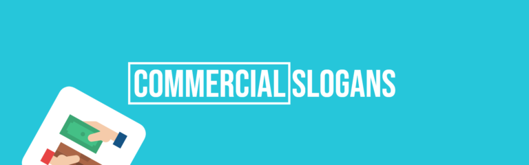988 Best Commercial Slogans & Taglines for Your Business