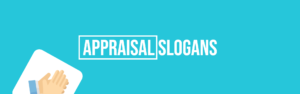 977 Best Performance Appraisal Slogans and Taglines