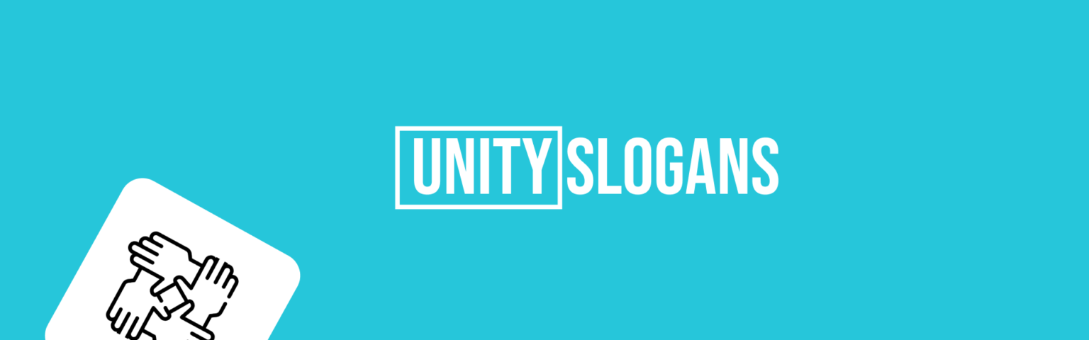 597 Best Unity Slogans and Taglines for Your Business